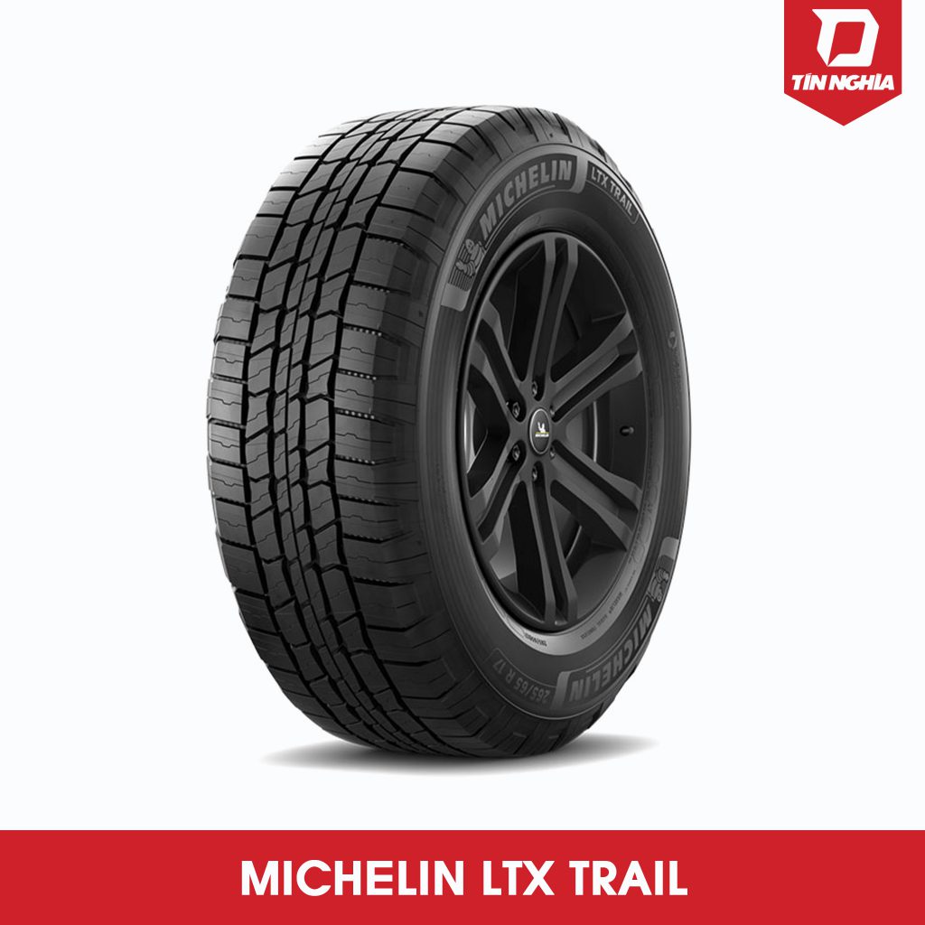 MICHELIN LTX TRAIL - CÔNG TY TNHH DV & VT TÍN NGHĨA